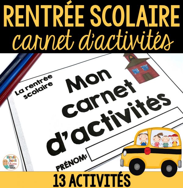 Rentrée scolaire - Carnet d'activités - Michelle Dupuis Education