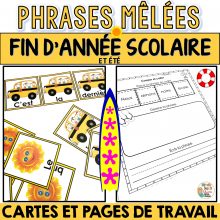 Phrases mêlées - Fin de l'année scolaire - Michelle Dupuis Education