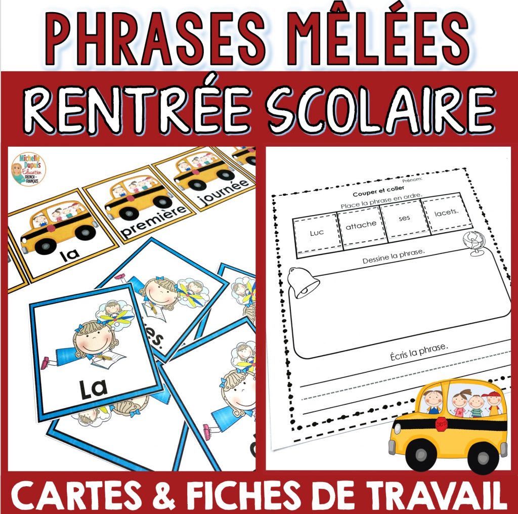 Rentrée scolaire - Phrases mêlées - Michelle Dupuis Education