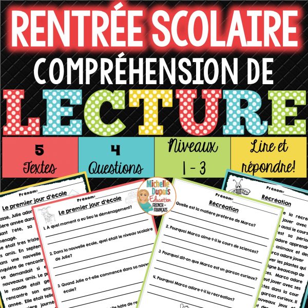 Compréhension de lecture - Rentrée scolaire - Michelle Dupuis Education