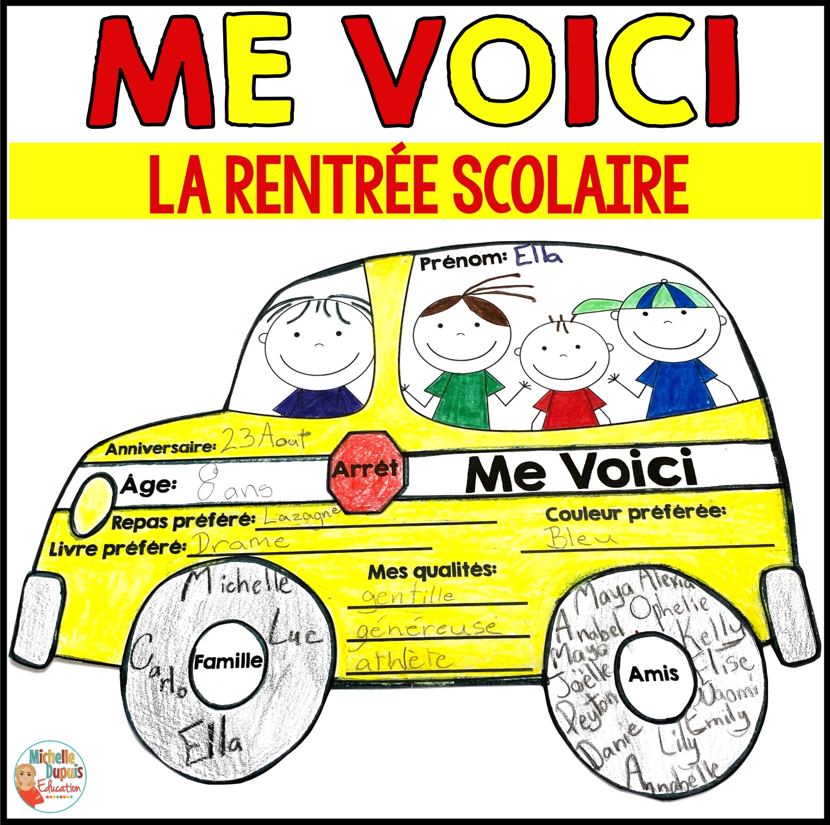 Me voici - autobus - Michelle Dupuis Education