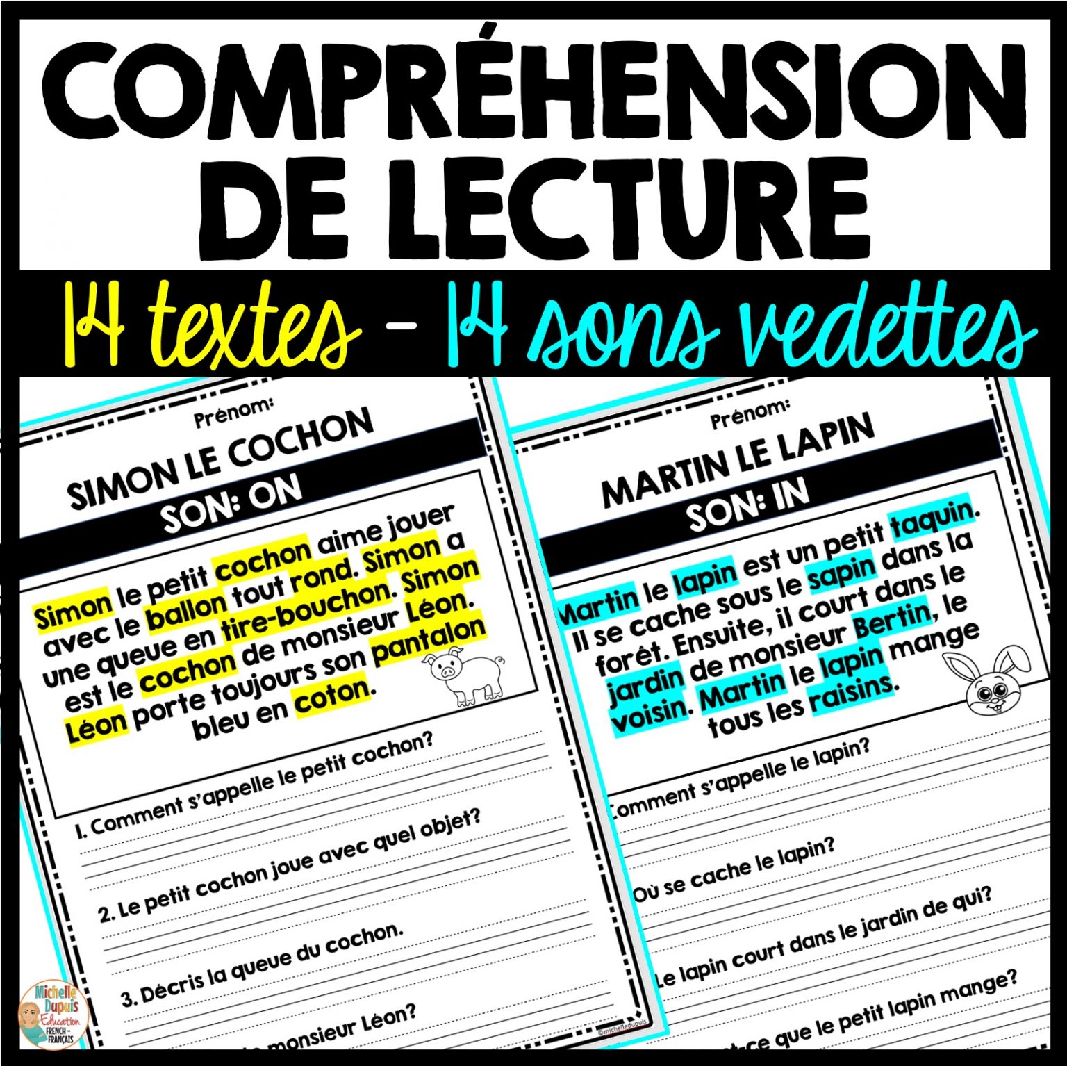 Compréhension de lecture avec sons vedettes - Michelle Dupuis Education