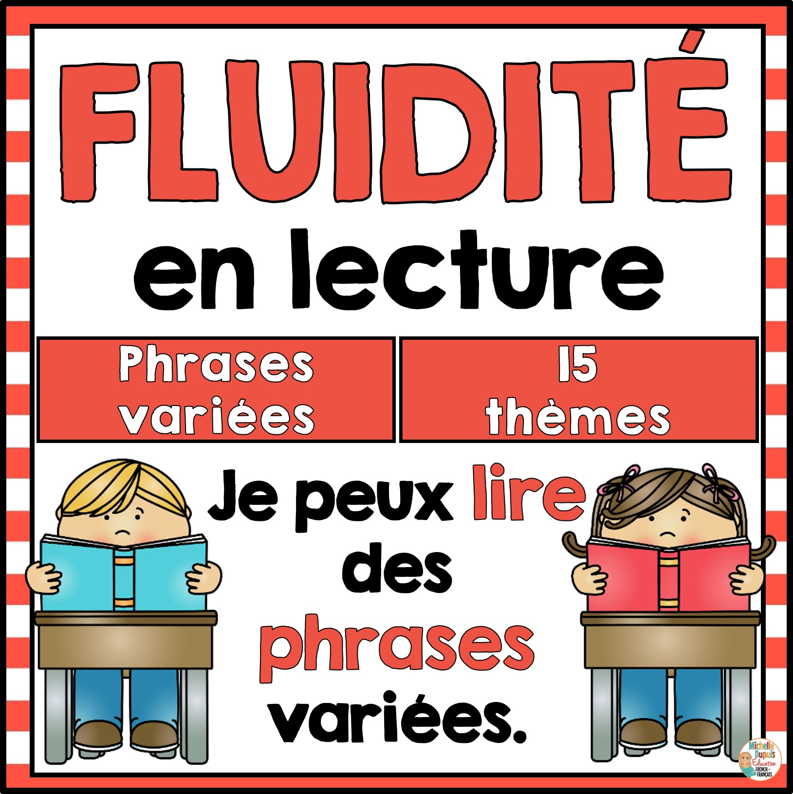 Fluidité en lecture - Michelle Dupuis Education