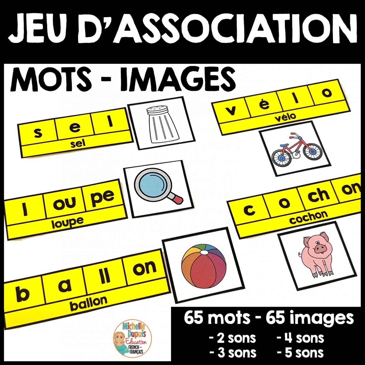 Jeu d'association mots - images - Michelle Dupuis Education